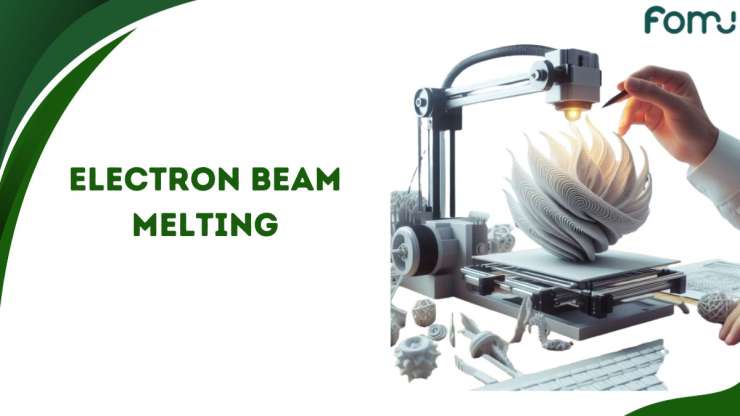 Electron Beam Melting 3D Printing: Begini Proses & Cara Kerja - FOMU